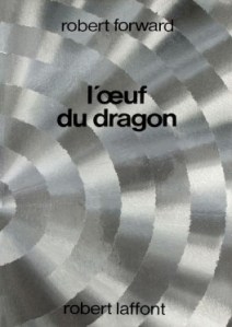 L’œuf du dragon – Robert Forward – Le culte d'Apophis