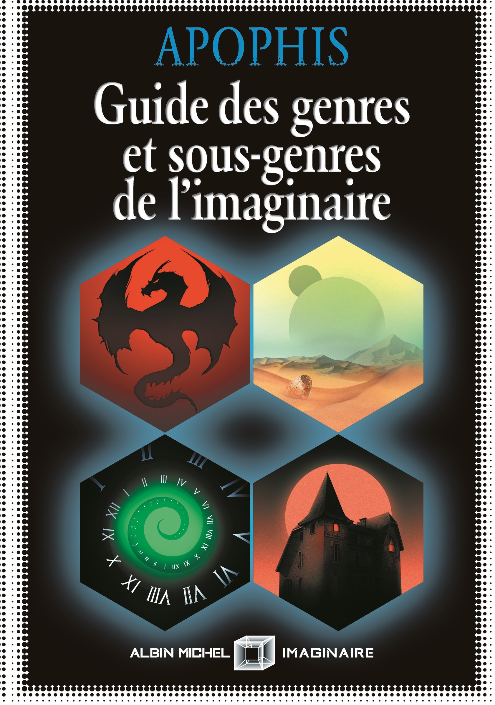 Guide des genres et sous-genres de l’Imaginaire – La version papier ...